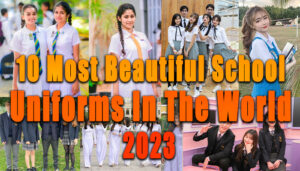 10 Most Beautiful School Uniforms In The World 2024