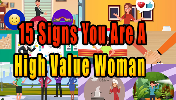 15 Signs You Are A High Value Woman
