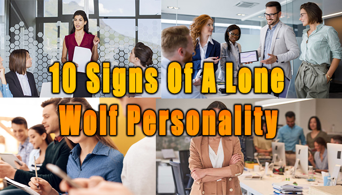 10 Signs Of A Lone Wolf Personality