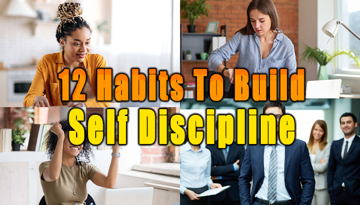 12 Habits To Build Self Discipline