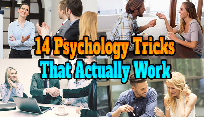 14 Psychology Tricks That Actually Work